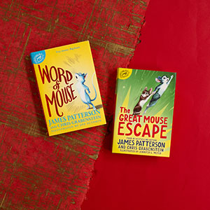 James Patterson – Books – Word of Mouse | James Patterson Kids