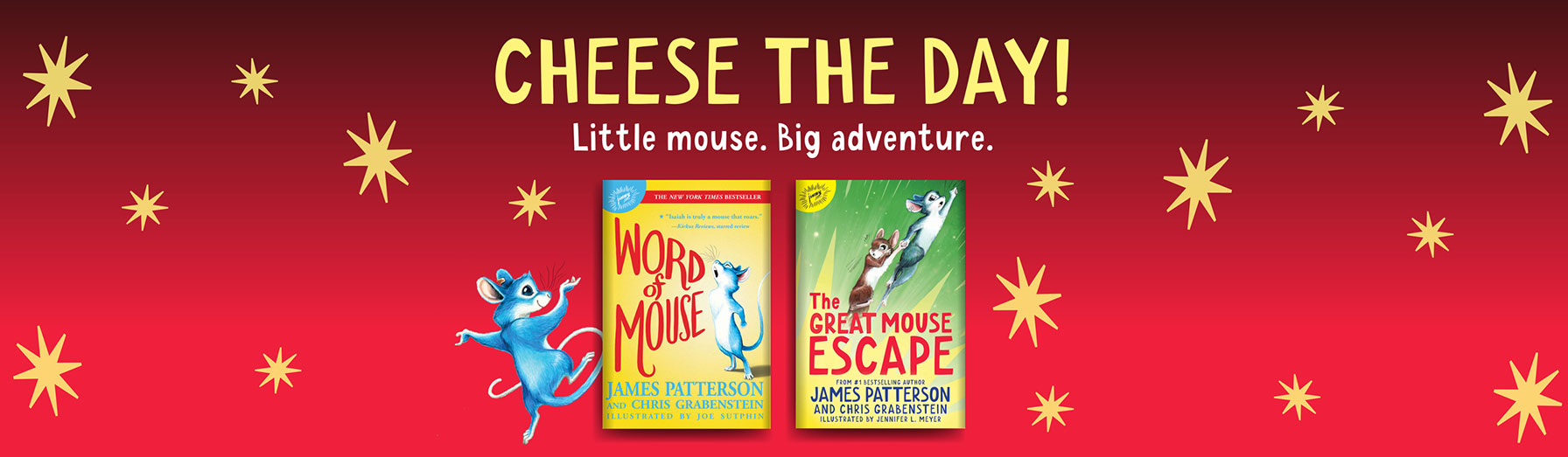 James Patterson – Books – Word of Mouse | James Patterson Kids